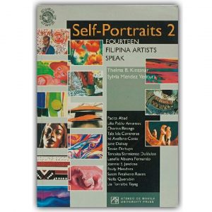 Self-Portraits 2: Fourteen Filipina Artists Speak — Yuchengco Museum