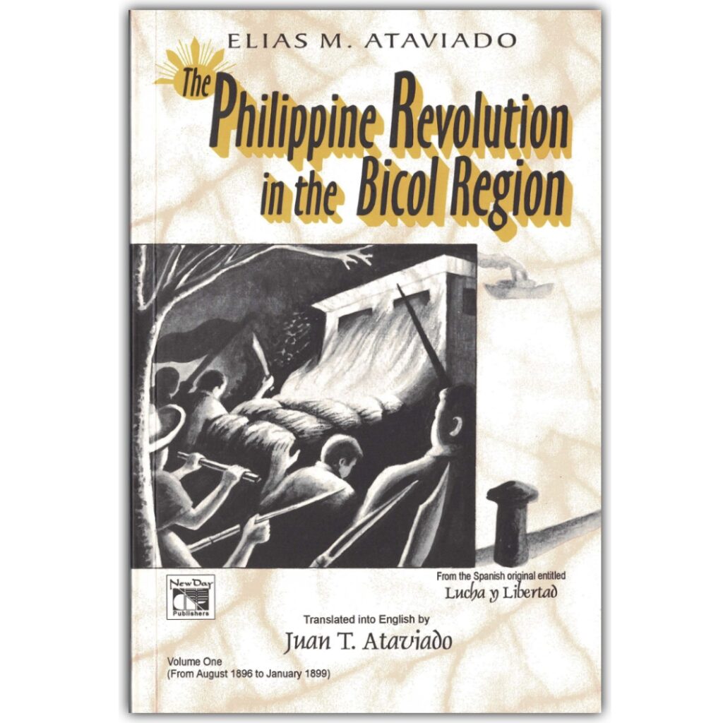 The Philippine Revolution in the Bicol Region — Yuchengco Museum